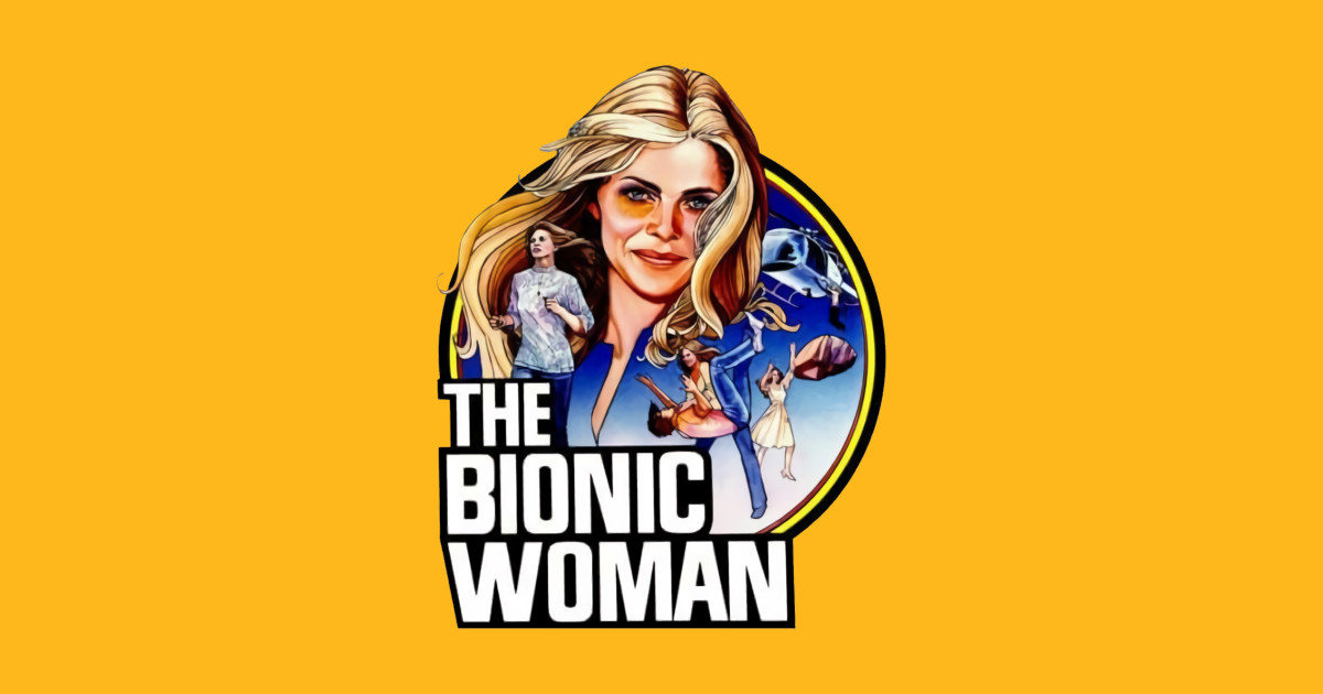 Bionic Woman - Tv Shows - T-Shirt | TeePublic