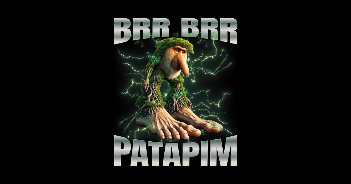 Brr Brr Patapim Italian Brainrot Meme - Brr Brr Patapim - Sticker ...