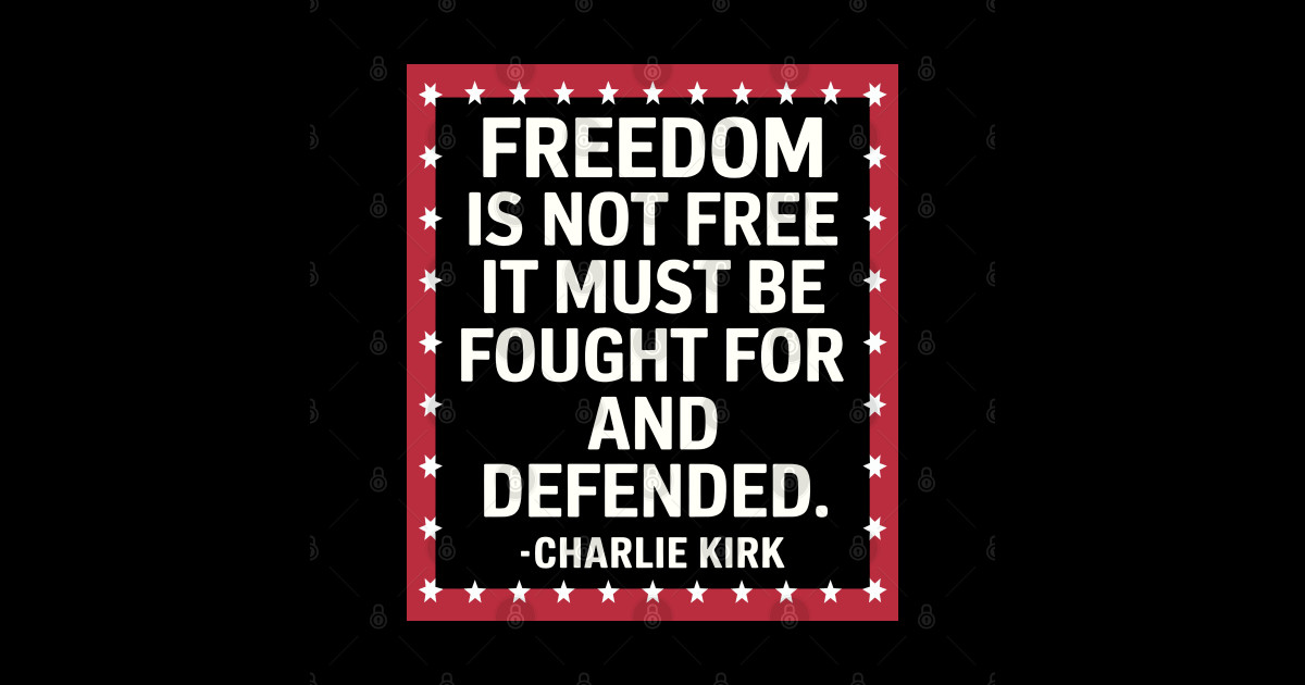 Charlie-Kirk-Quote - Charlie Kirk - Posters and Art Prints | TeePublic