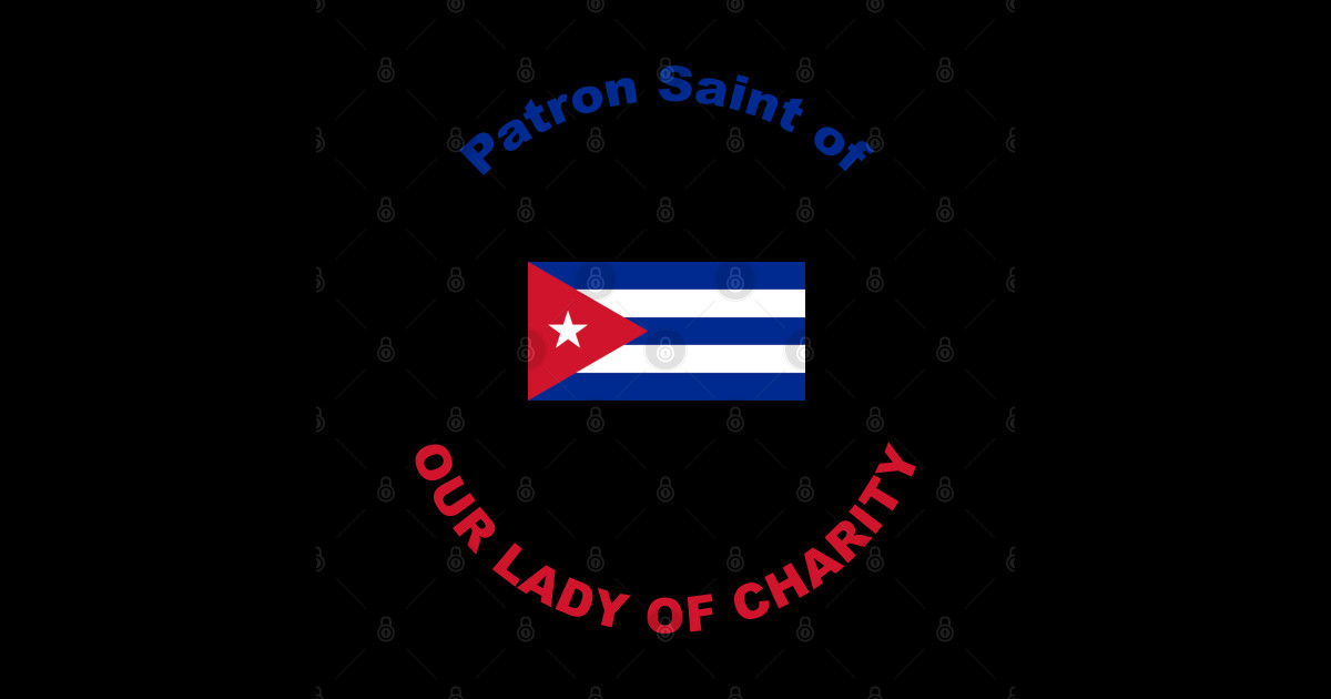 CUBA PATRON SAINT - Patron Saint - Sticker | TeePublic