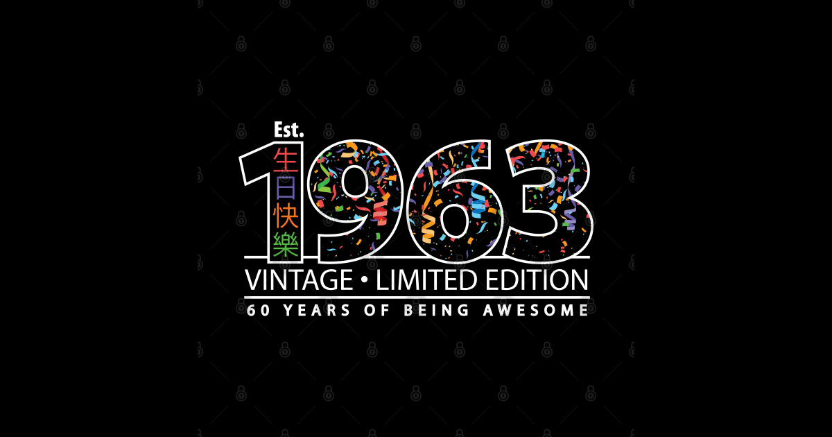 60 Years of Being Awesome 1963 - 1963 Birthday Gift - Sticker | TeePublic
