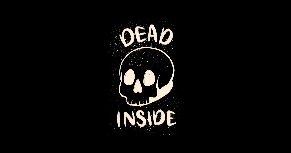 Dead Inside Skull - Dead Inside - Sticker | TeePublic
