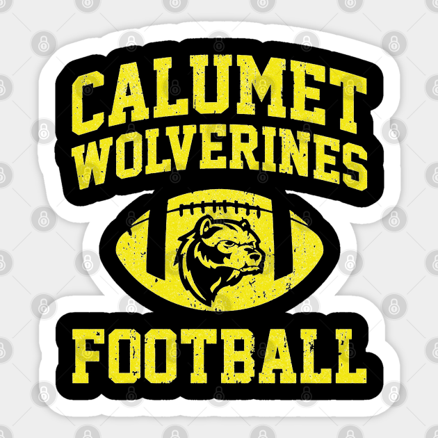 Calumet Wolverines Football - Red Dawn - Sticker | TeePublic