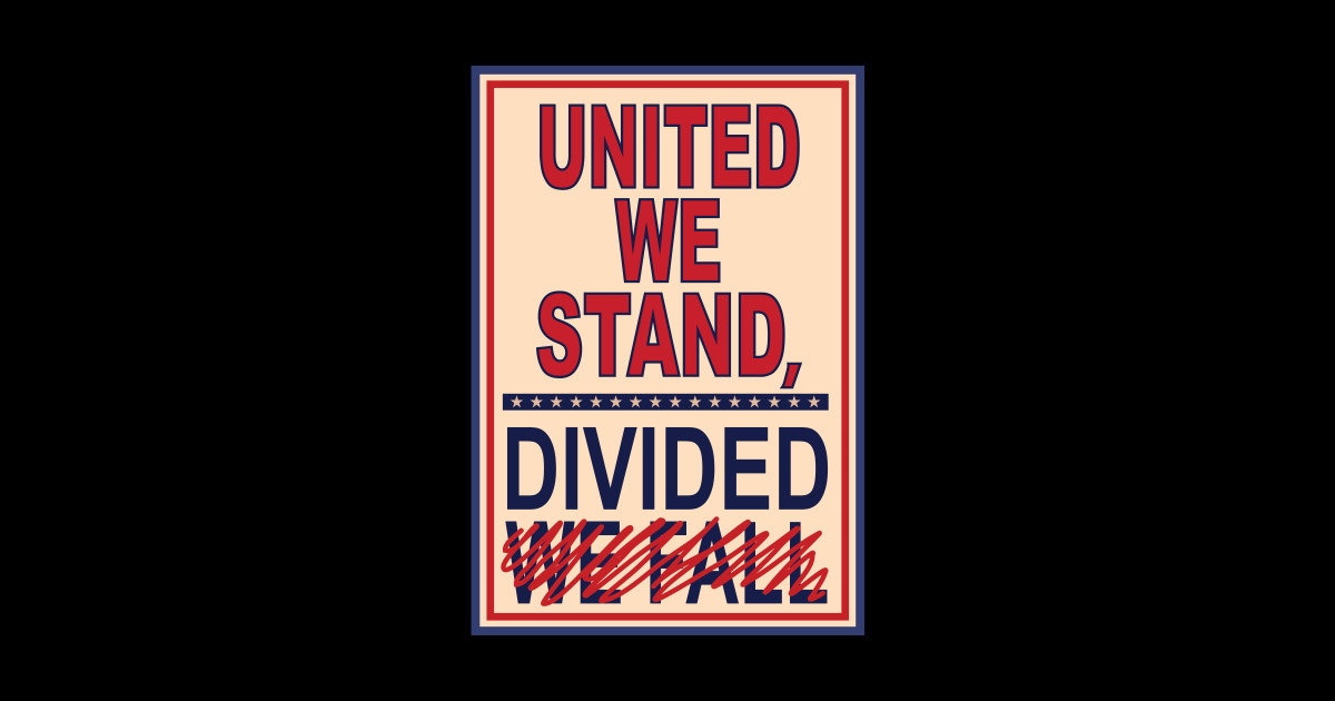 United We Stand Divided We Fall - Social Distancing - Sticker | TeePublic