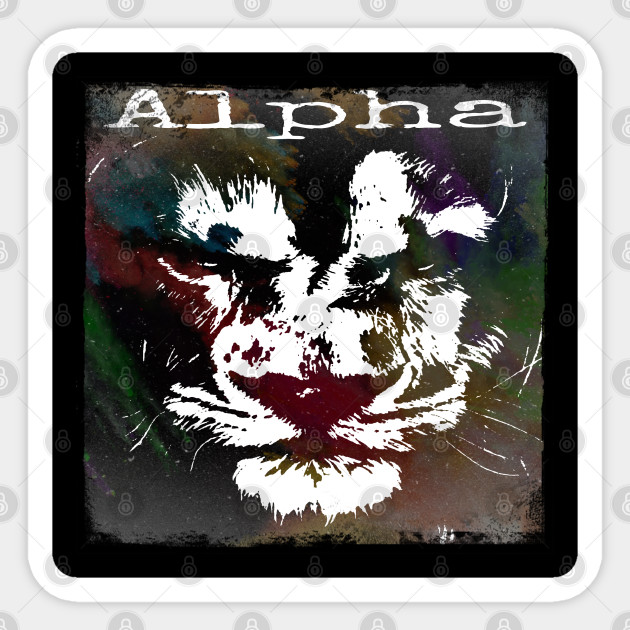 Alpha - Alpha Males - Sticker | TeePublic