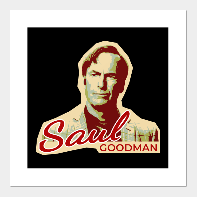 Saul Goodman Black - Better Call Saul - Posters and Art Prints | TeePublic
