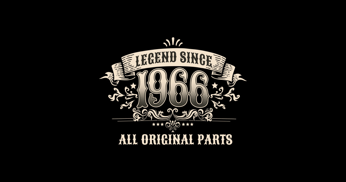 Retro Vintage Birthday Legend since 1966 All Original Parts - Legend ...