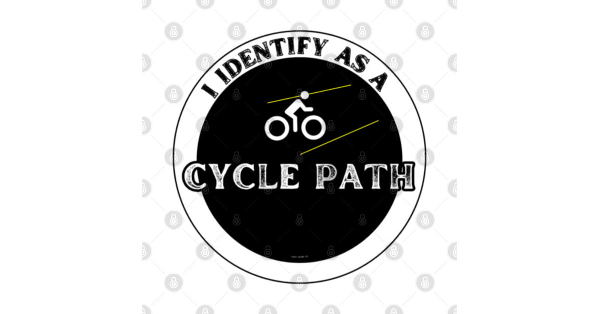 Identify As A Cycle Path (Distressed) By Abby Anime(c) - Sport - T ...