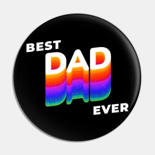 Best Father Ever Fathers Day Pins and Buttons for Sale | TeePublic