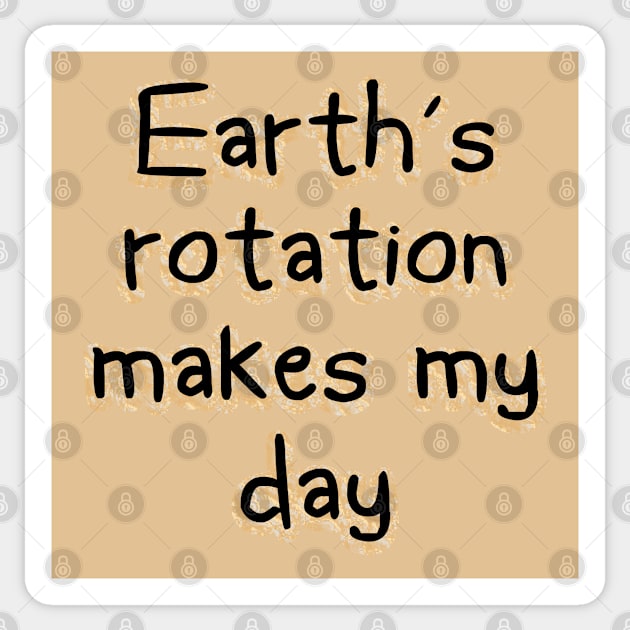 Earth's rotation - Science - Sticker | TeePublic