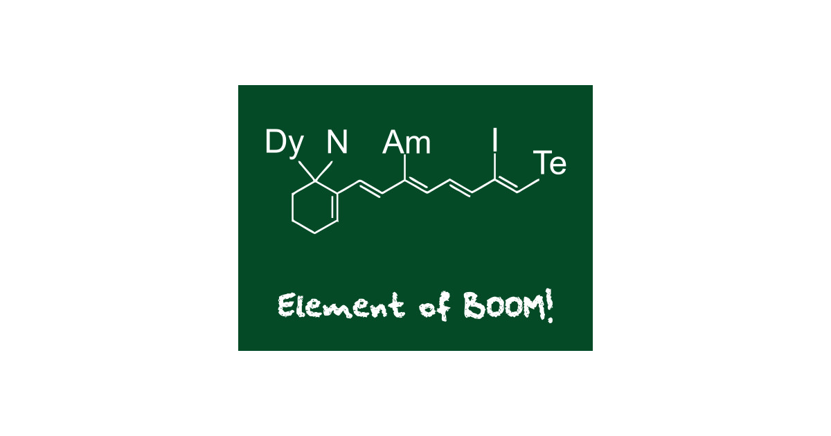 chemical formula for dynamite - Chemical Formula - T-Shirt | TeePublic