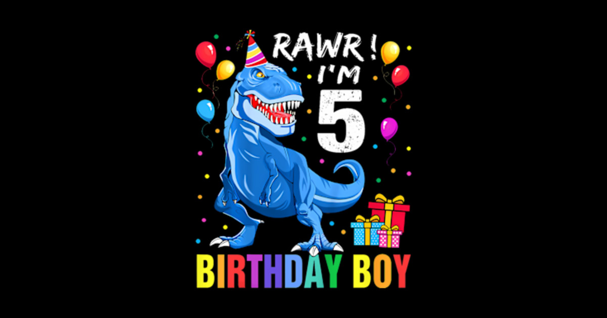 Kids 5 Year Old Shirt 5Th Birthday Boy T Rex Dinosaur - Kids 5 Year Old 5th Birthday Boy ...