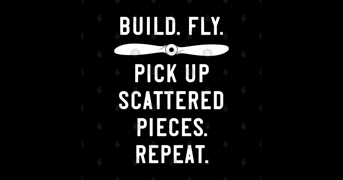 Funny RC Airplane Build Fly Crash Repeat - Rc Airplane - Sticker ...