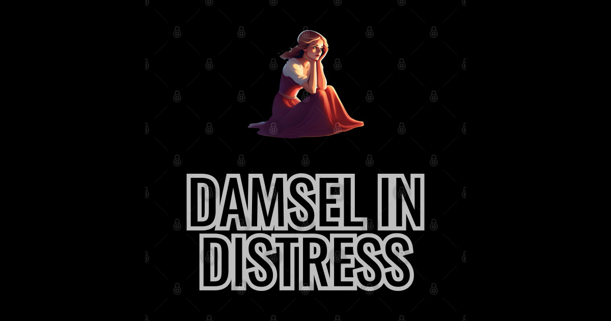 Princess Damsel in Distress - Princess - Posters and Art Prints | TeePublic
