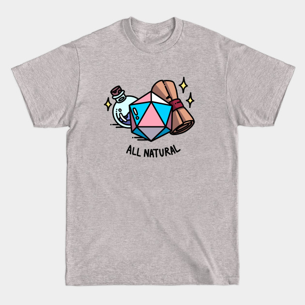 All Natural Transgender DnD D20 - Transgender Pride - T-Shirt