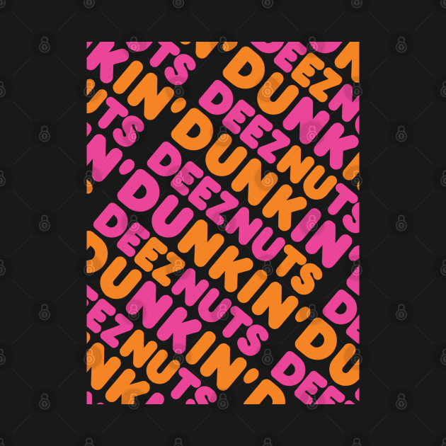 dunkin deez nuts diagonal pattern - Dunkin Deez Nuts Diagonal Pattern ...