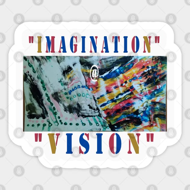 Imagination at vision - Imaginary Vision Abstract Art Words - Sticker ...