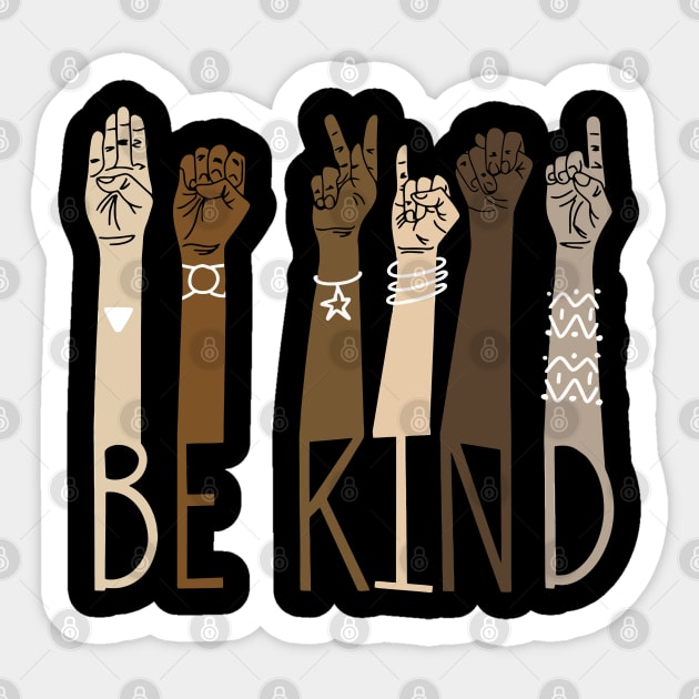 Be Kind Sign Language - Be Kind Sign Language - Sticker | TeePublic