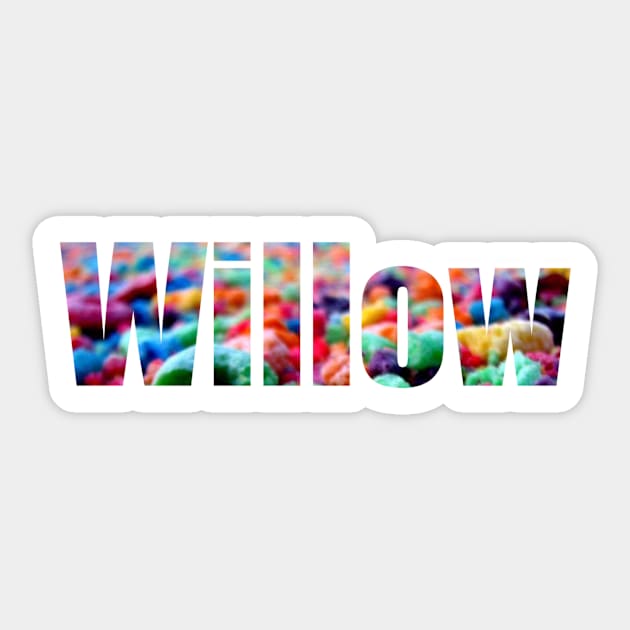Willow Candy - Willow - Sticker | TeePublic