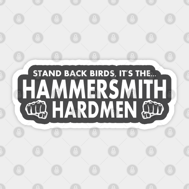 Bottom 'Hammersmith Hardmen' funny design - Bottom - Sticker | TeePublic