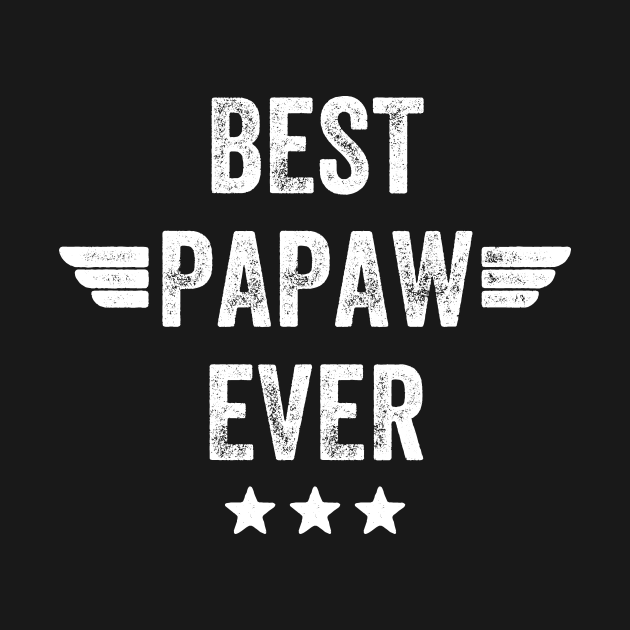 Best Papaw Ever - Best Papaw Ever - Mug | TeePublic