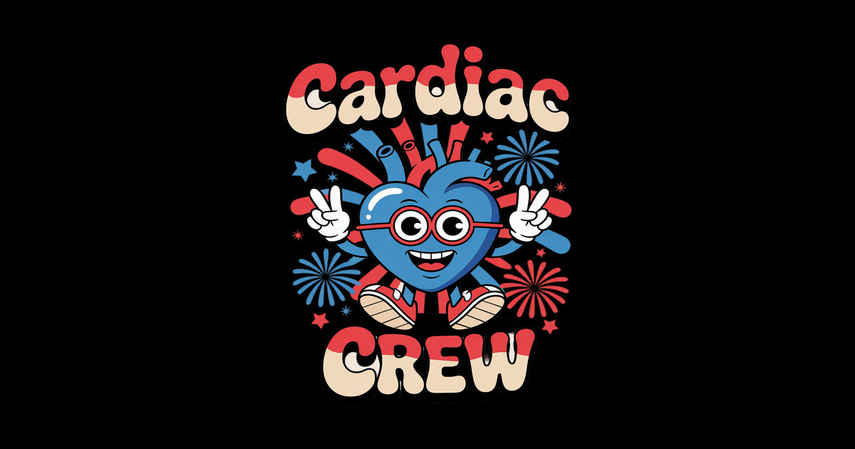 Cardiac Nurse 4th Of July Cardiac Crew Cardiology - Cardiac Nurse 4th ...