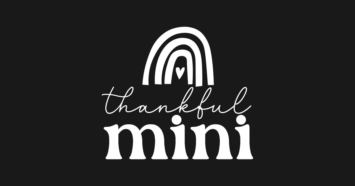 Thankful Mini Thanksgiving Day Rainbow And Heart - Thanksgiving - T ...