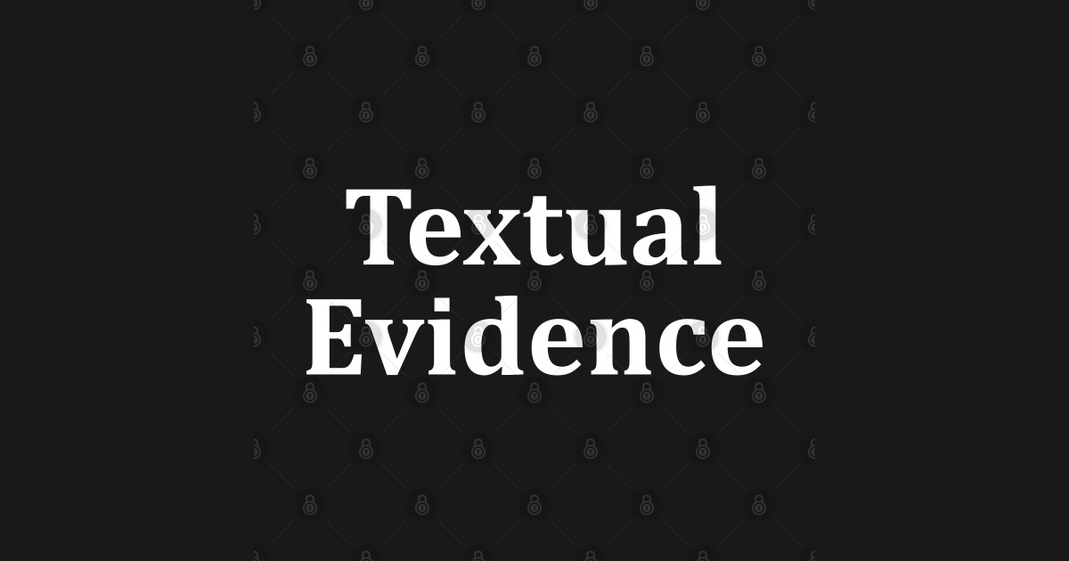 textual evidence - Textual Evidence - T-Shirt | TeePublic