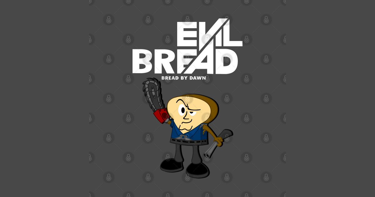 Evil Bread - Evil Dead - T-Shirt | TeePublic
