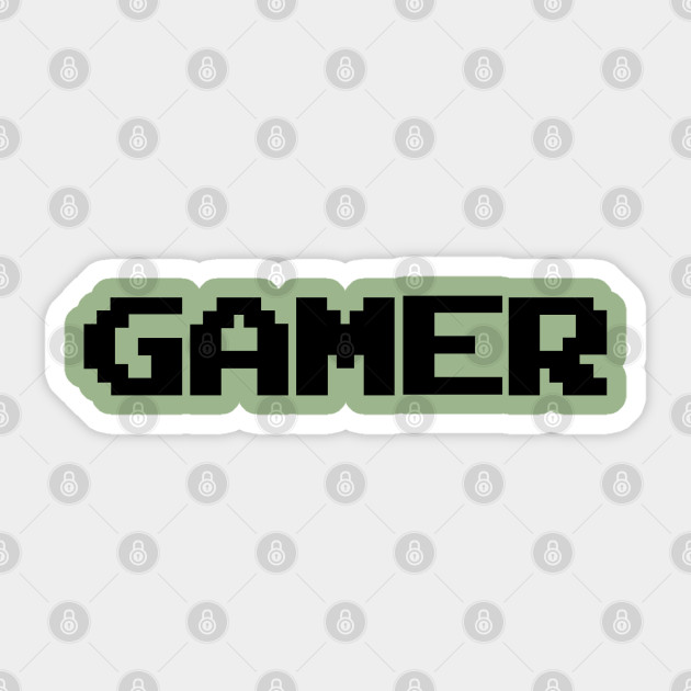 Gamer - Gamer - Sticker | TeePublic