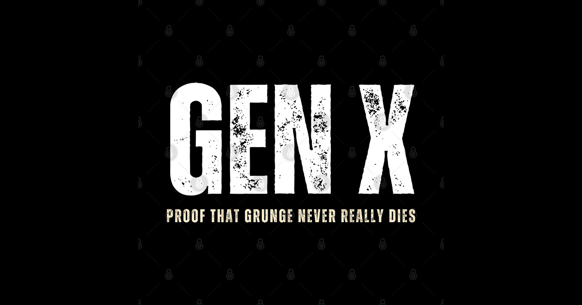 Gen X Retro Vibes Design for True Generation Xers - Gen Xers - Posters ...