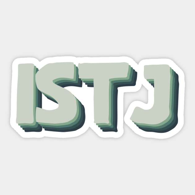 ISTJ Green Layered Text - Istj - Sticker | TeePublic