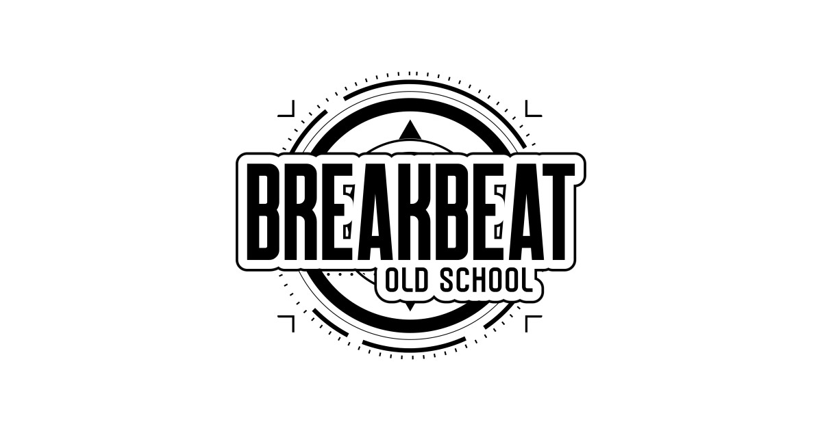 BREAKBEAT - Old School (black) - Breakbeat - T-Shirt | TeePublic
