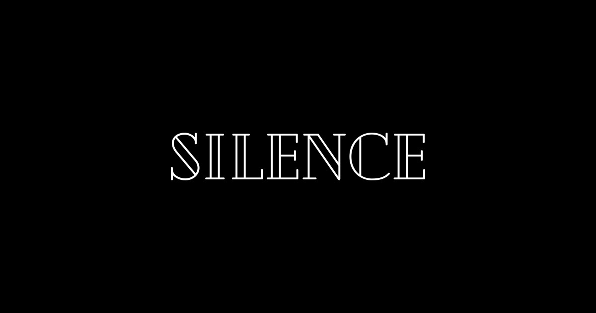 Silence - Silence - Sticker | TeePublic