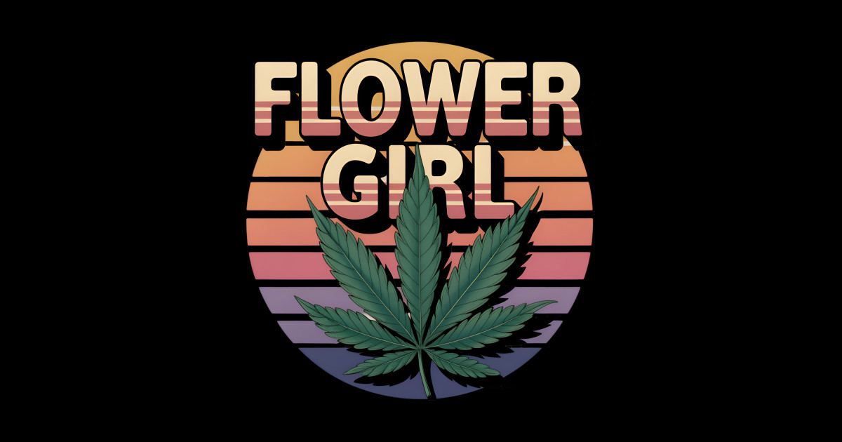 Weed Leaf Design Flower Girl Cannabis - Flower Girl Cannabis - Sticker ...