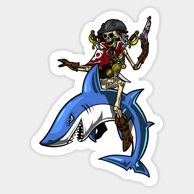 Skeleton Pirate Riding Shark - Pirate Riding Shark - Sticker | TeePublic