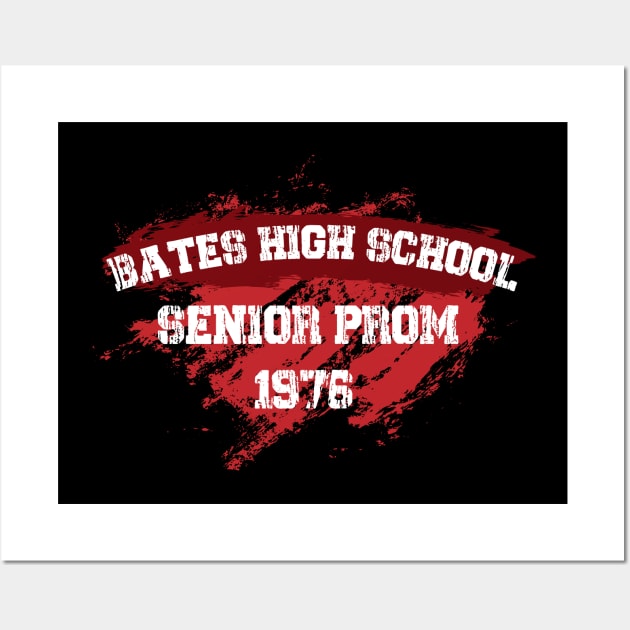 Bates High School Senior Prom 1976 - Carrie - Posters and Art Prints ...