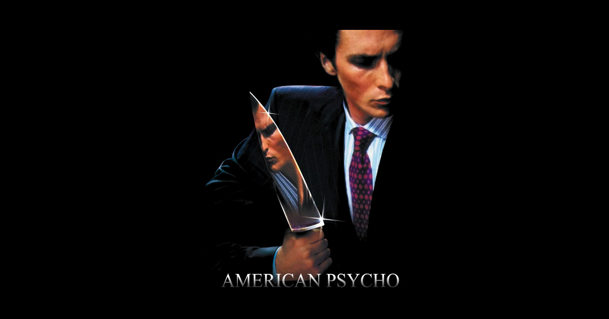 American Psycho Movie - American Psycho - Sticker | TeePublic