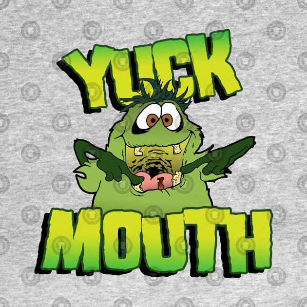 Yuck Mouth - 80s - T-Shirt | TeePublic