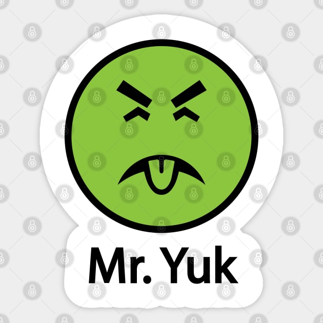 Mr. Yuk (the original) - Mr Yuk - Sticker | TeePublic