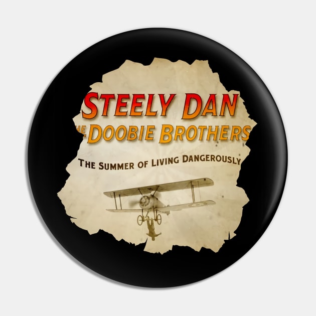 Steely Dan The Doobie Brothers - Steely Dan - Pin | TeePublic