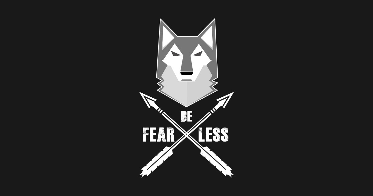 Be FEARLESS Wolf Motivational Entrepreneur Fitness Workout - Fearless ...