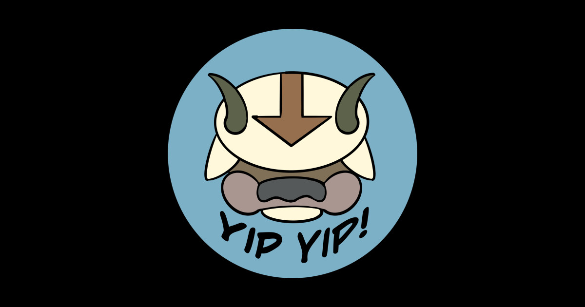 Yip Yip! - Avatar The Last Airbender - Posters and Art Prints | TeePublic