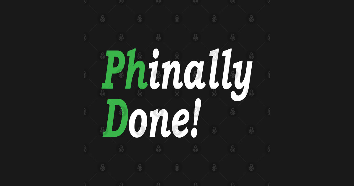 PhD Phinally Done, Phd Graduation Gift, Done Phd Gift, Doctorate ...