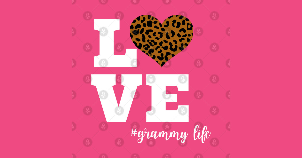 Love Grammy Life Leopard Print Heart - Grammy - T-Shirt | TeePublic