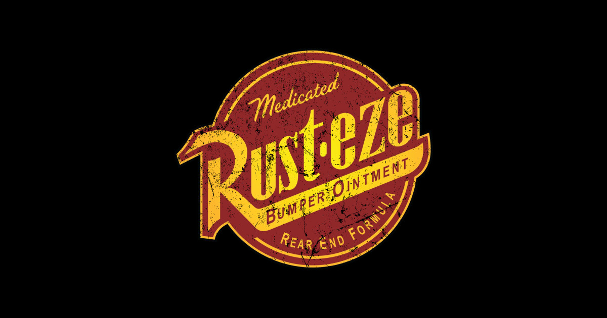 Rust-eze - Cars - Sticker | TeePublic