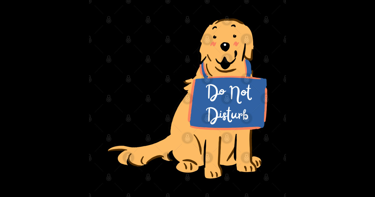 Do Not Disturb Sign Cute Dog - Do Not Disturb - Sticker | TeePublic