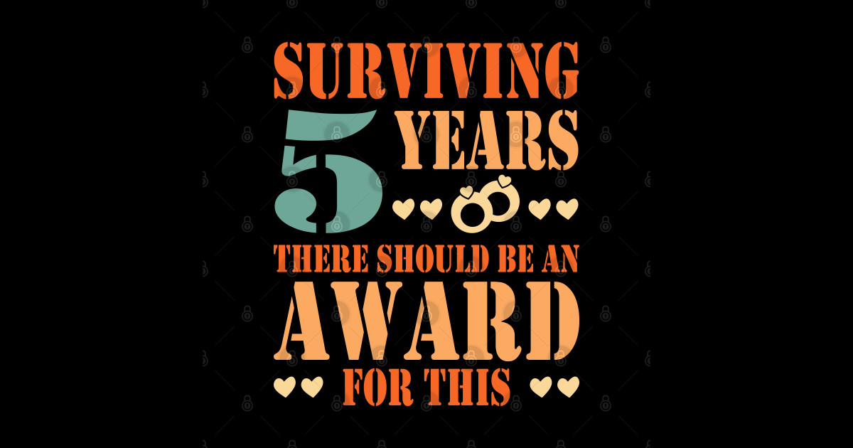 Marriage Anniversary Husband and Wife Surviving 5 Years There Should Be ...