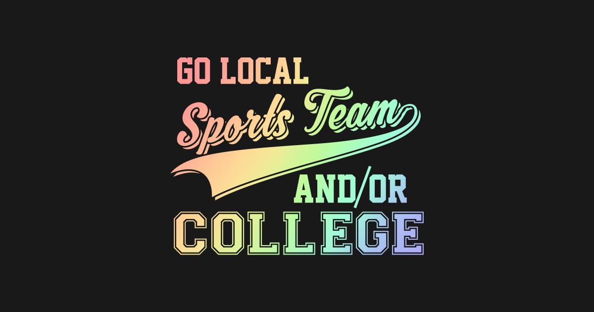 Go Local Sports Team & College Soft Rainbow - Go Local Sports Team And ...