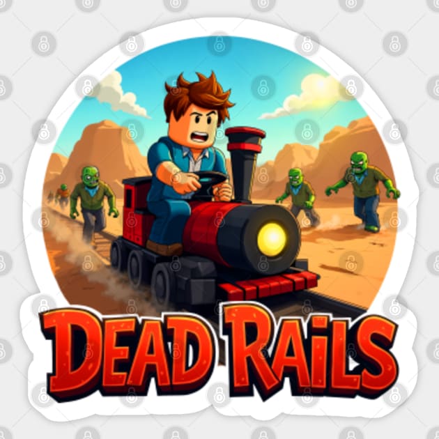Roblox Dead Rails - Roblox - Sticker | TeePublic